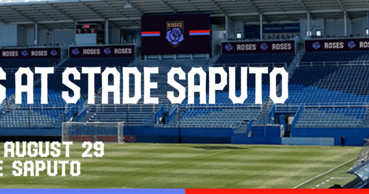 Montréal Roses To Make History At Stade Saputo On August 29 - NSL ...